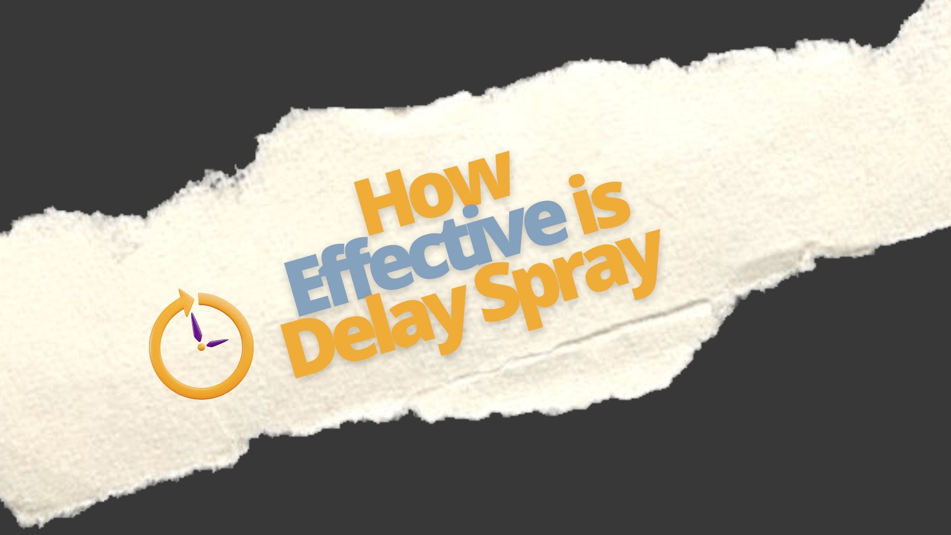 How Effective Is Delay Spray – www.viga.pk